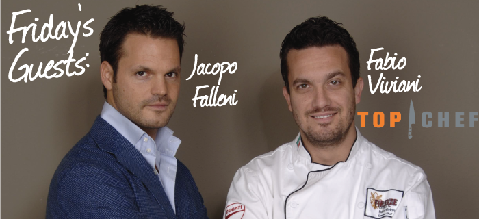 Friday: Top Chef’s Fabio Viviani & Jacopo Falleni – The Kim Pagano Show